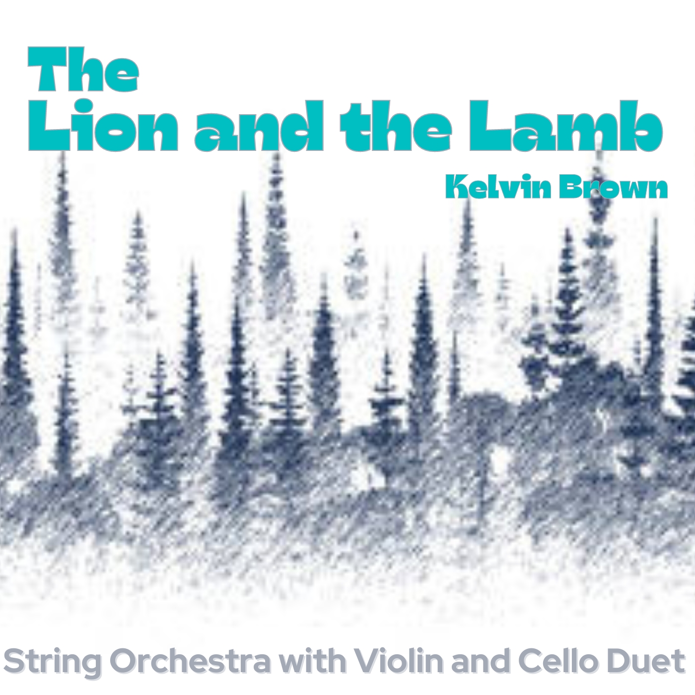 The Lion And The Lamb – Kelvin Brown